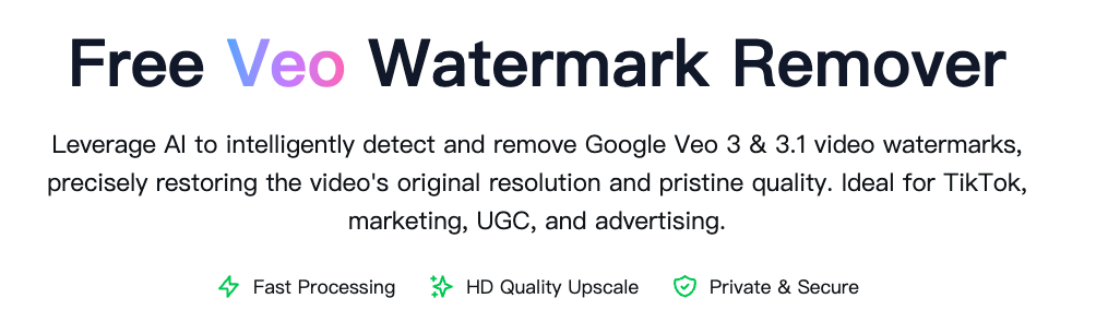 免费 Veo 去水印工具 - 快速去除 Google Veo 3/3.1 视频水印